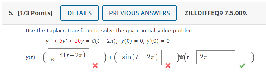 Solved 5. [1/3 Points] DETAILS PREVIOUS ANSWERS ZILLDIFFEQ9 | Chegg.com