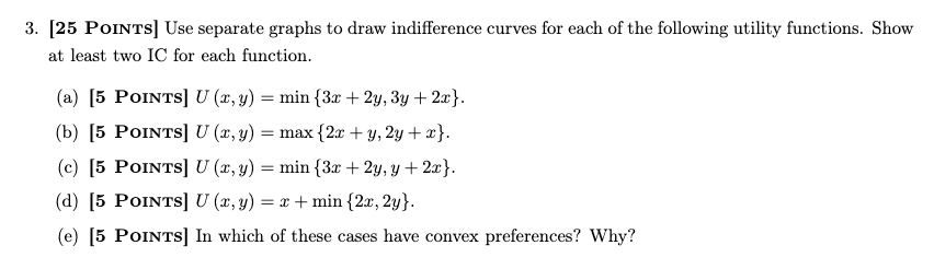 Solved 3. [25 POINTS] Use separate graphs to draw | Chegg.com