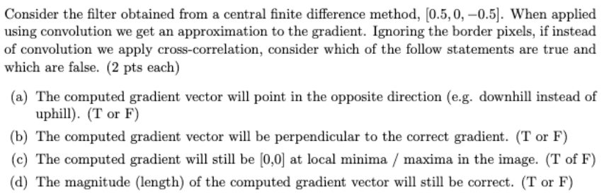 Solved Consider the filter obtained from a central finite | Chegg.com