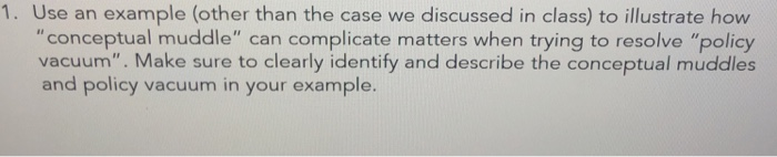 Solved 1. Use an example (other than the case we discussed | Chegg.com