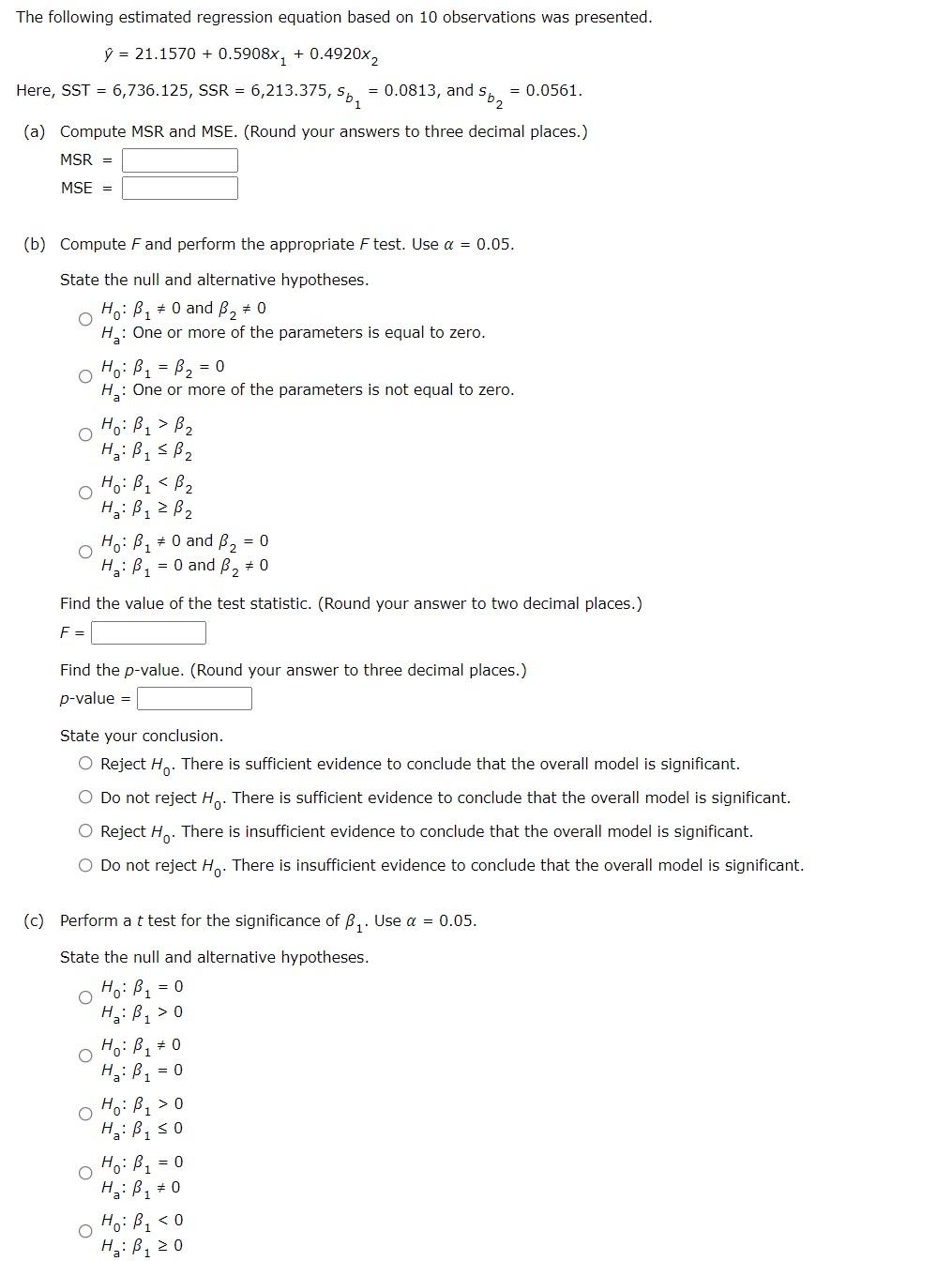 Solved The following estimated regression equation based on | Chegg.com