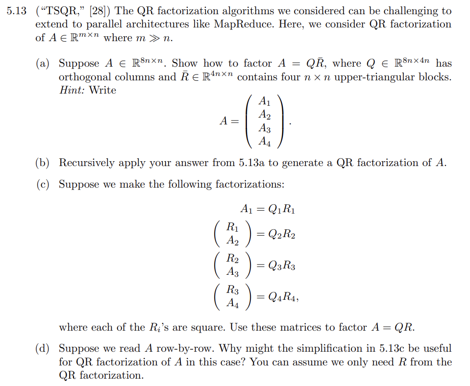 Solved 3 Tsqr [28] The Qr Factorization Algorithms We