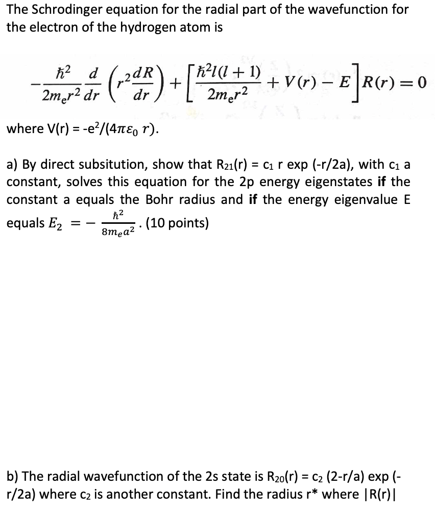 Solved The Schrodinger equation for the radial part of the | Chegg.com