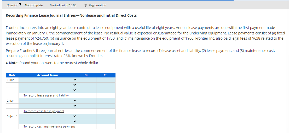 Solved Q7 Recording Finance Lease Journal Entries—Nonlease | Chegg.com