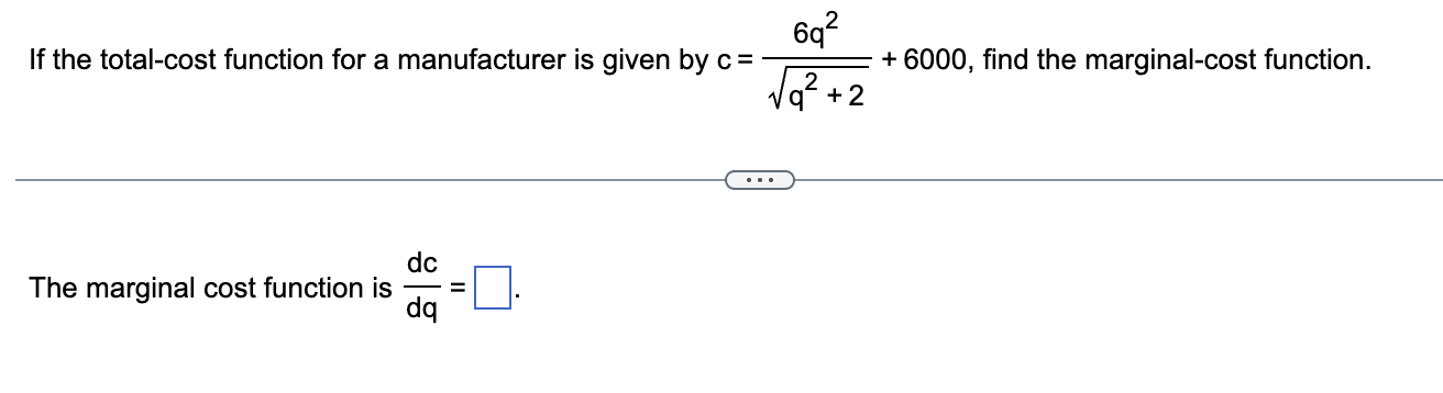 Solved If the total-cost function for a manufacturer is | Chegg.com