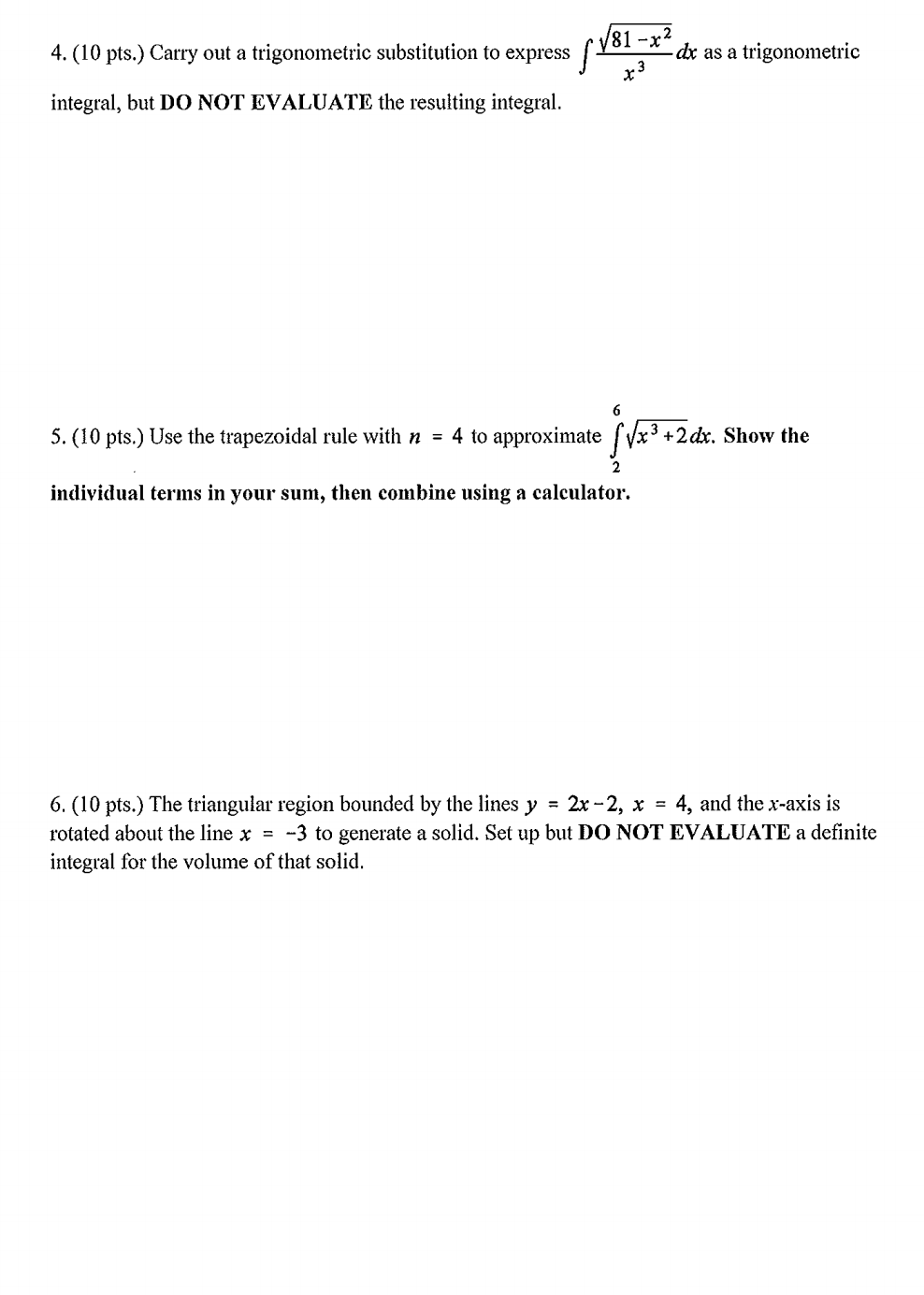 Solved 81-X .2 -dor as a trigonometric 4. (10 pts.) Carry | Chegg.com
