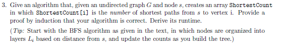 Solved 3. Give an algorithm that, given an undirected graph | Chegg.com