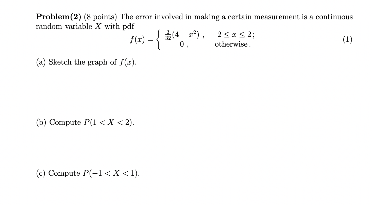 Solved Problem(2) (8 points) The error involved in making a | Chegg.com