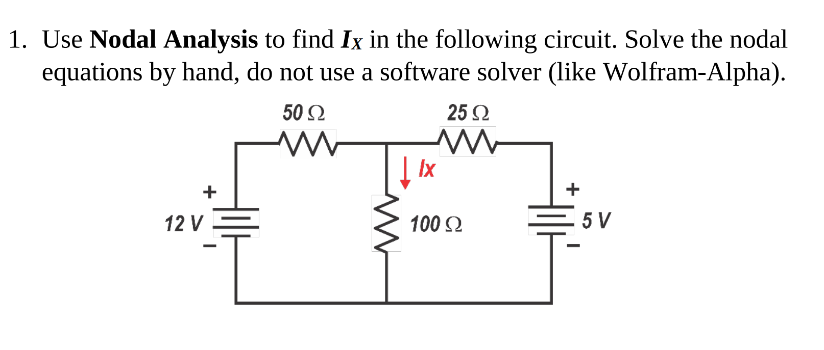 Solved Use Nodal Analysis to find IX in the following | Chegg.com