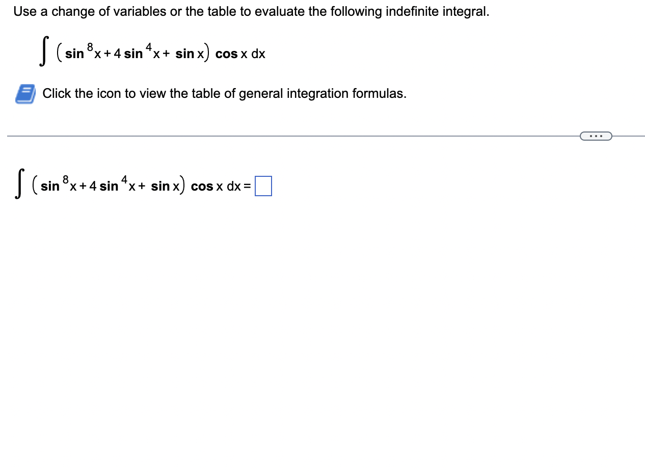Solved Use a change of variables or the table to evaluate | Chegg.com