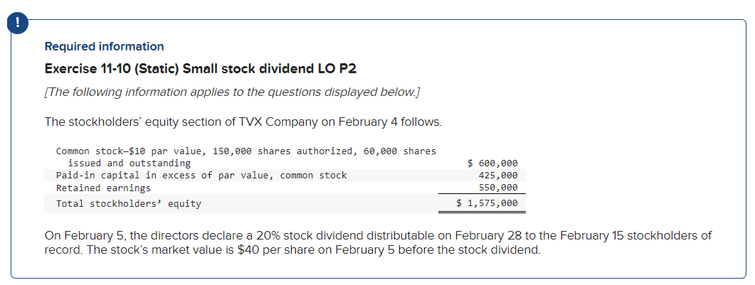 Solved Exercise 11-10 (Static) Small stock dividend LO P2 | Chegg.com