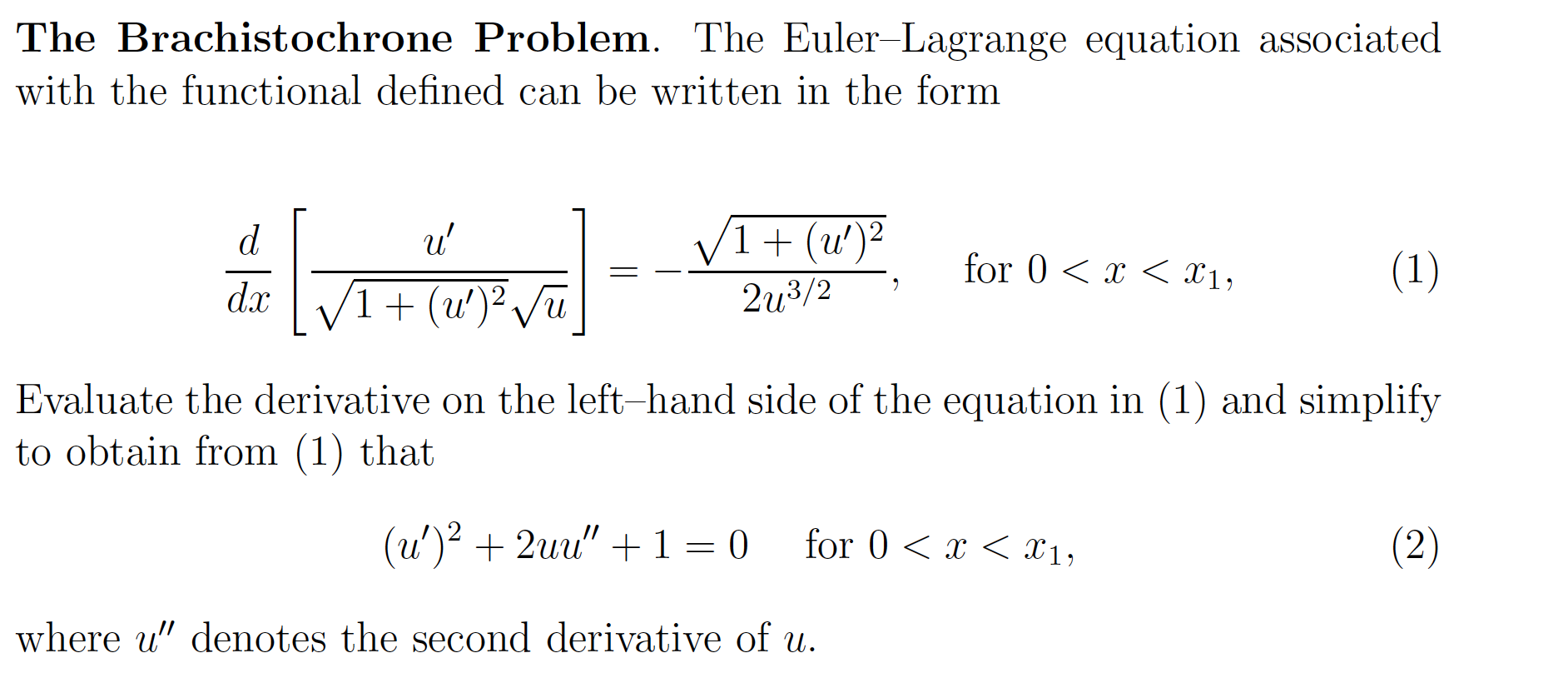 Solved The Brachistochrone Problem. The Euler-Lagrange | Chegg.com