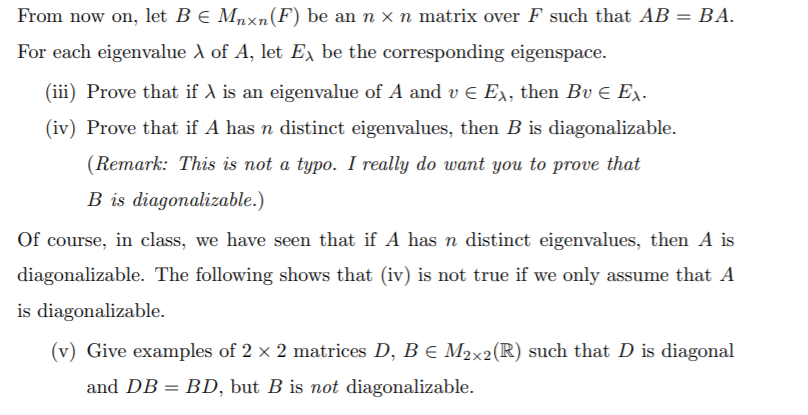 Solved From now on, let B e Mnxn(F) be an n x n matrix over | Chegg.com