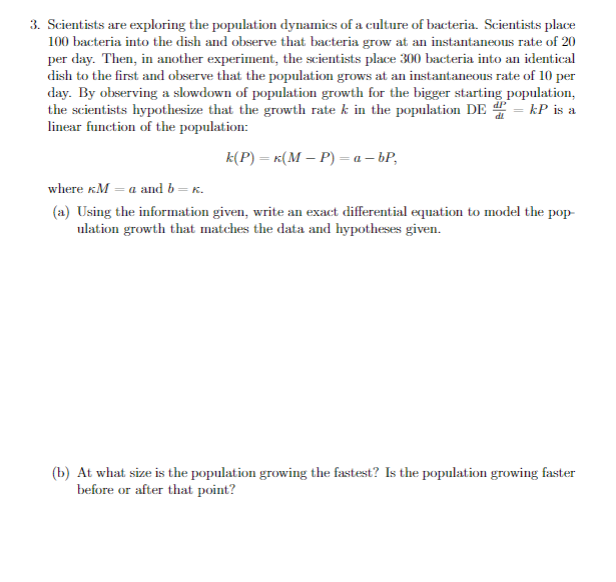 Solved 3. Scientists are exploring the population dynamics | Chegg.com