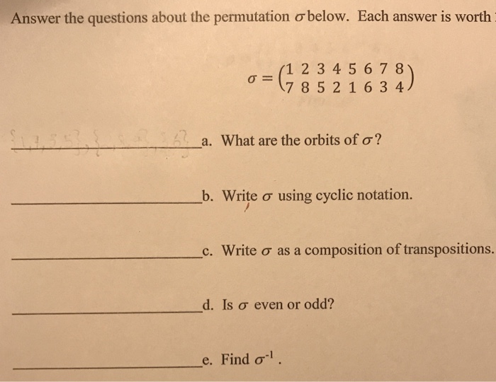 Solved Answer the questions about the permutation σ below. | Chegg.com