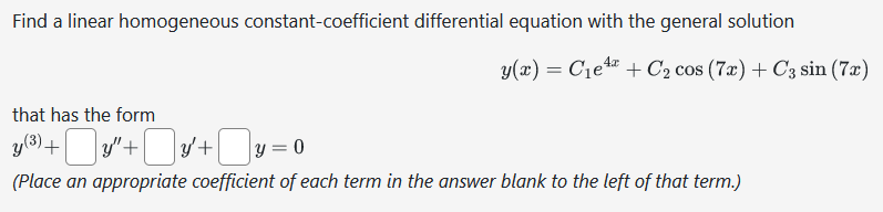 Solved Find a linear homogeneous constant-coefficient | Chegg.com