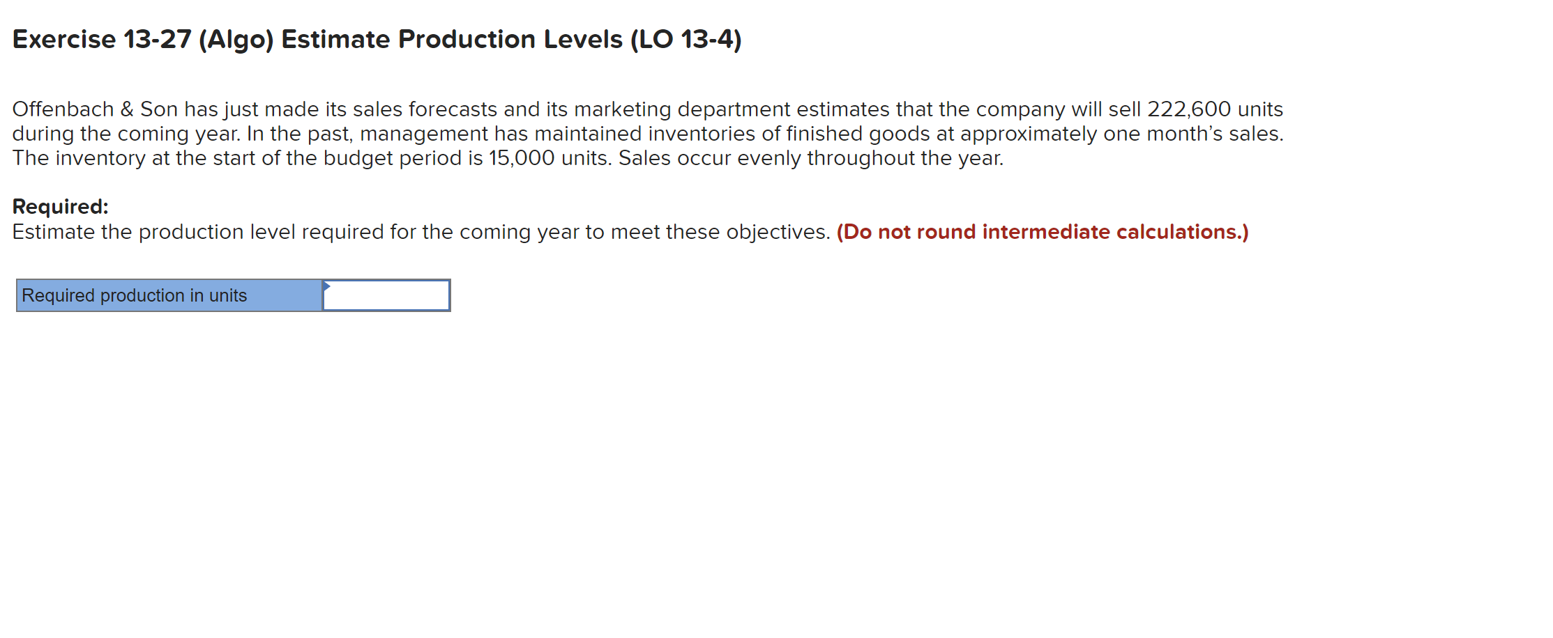 Solved Larson, Inc., manufactures backpacks. Last year, it | Chegg.com