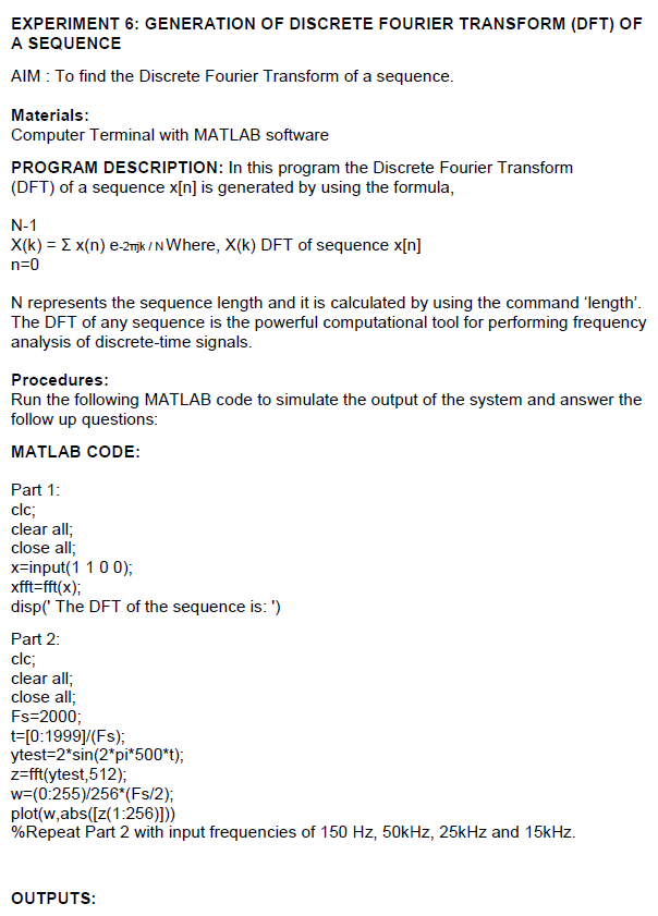 Solved EXPERIMENT 6: GENERATION OF DISCRETE FOURIER | Chegg.com