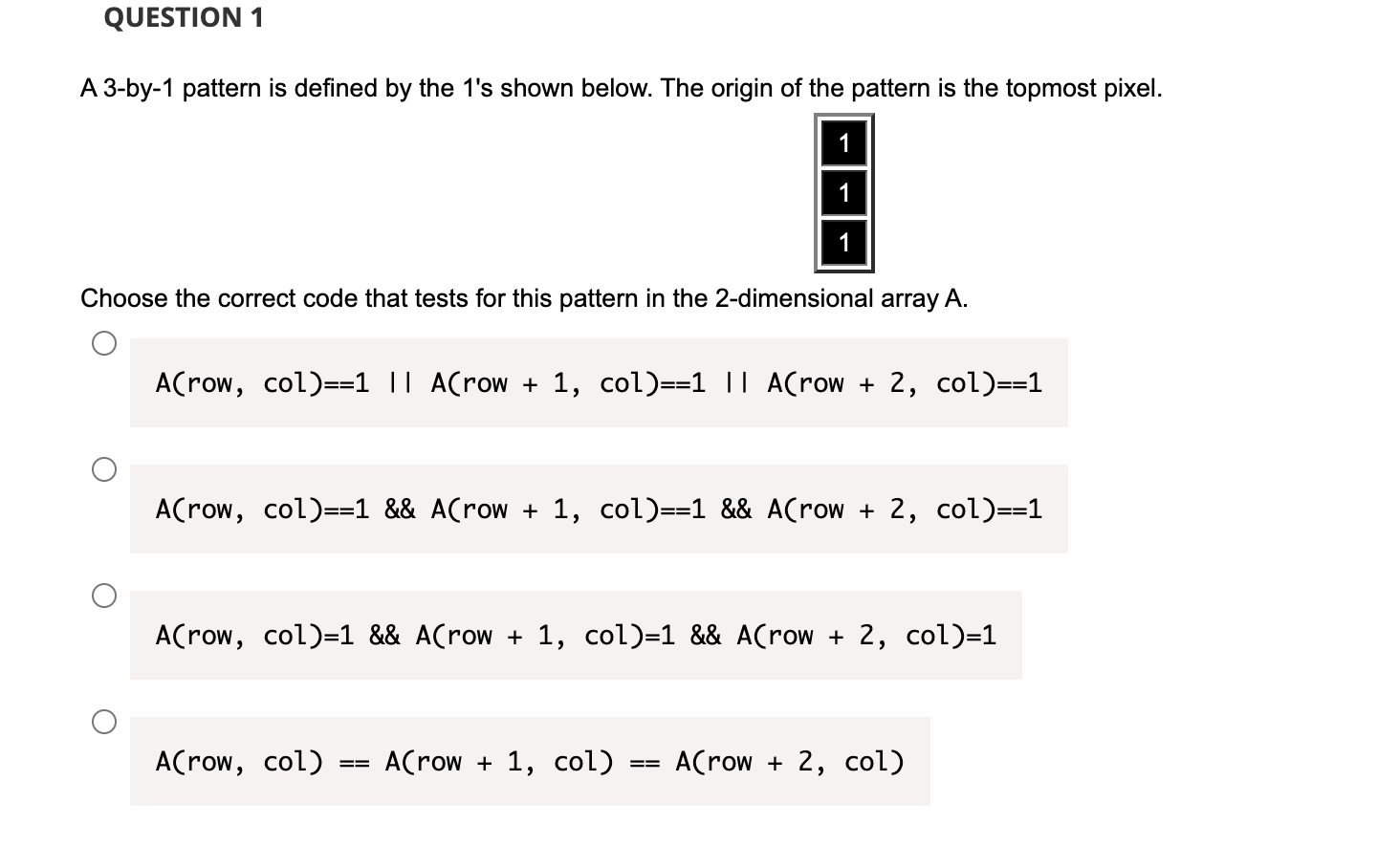 Solved A 3-by-1 pattern is defined by the 1's shown below. | Chegg.com