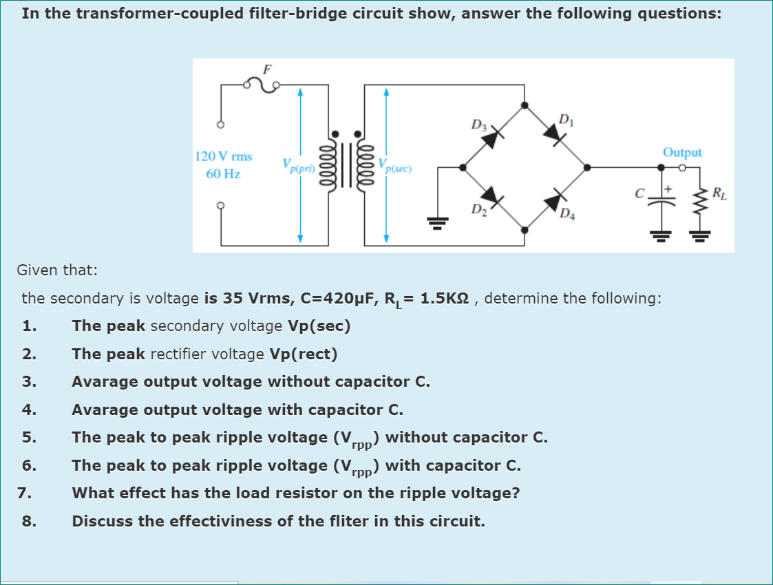 Solved In the transformer-coupled filter-bridge circuit | Chegg.com