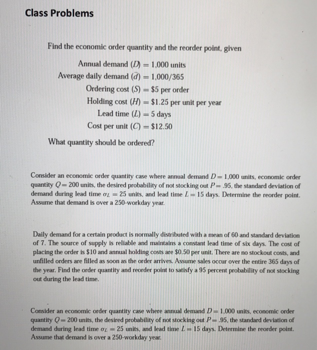 Solved Class Problems Find the economic order quantity and | Chegg.com