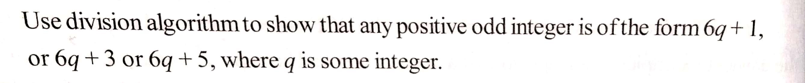 Solved Use division algorithm to show that any positive odd | Chegg.com