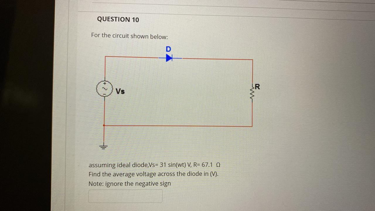 Solved QUESTION 9 For the circuit shown below: D Vs SR | Chegg.com