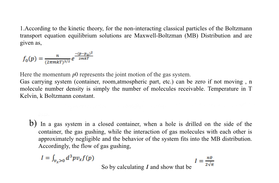 Solved 1.According to the kinetic theory, for the | Chegg.com