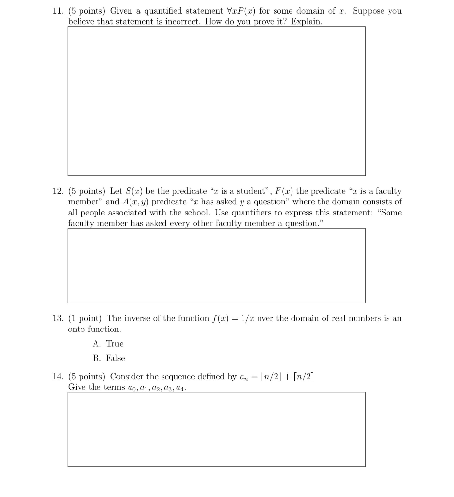 Solved 11. (5 points) Given a quantified statement VxP(2) | Chegg.com ...