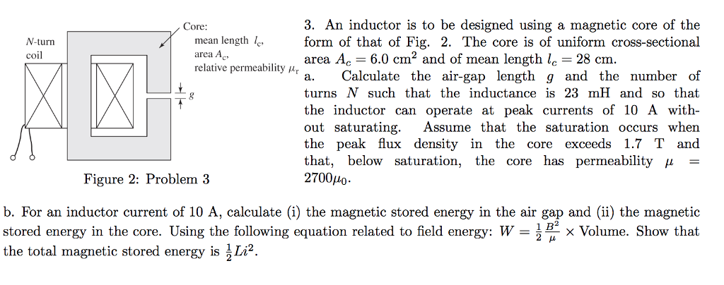 Solved 3. An inductor is to be designed using a magnetic | Chegg.com