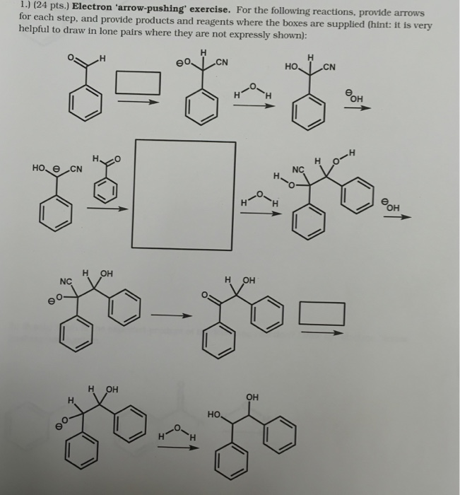 Solved L) (24 pts.) Electron·arrow-pushing' exercise. For | Chegg.com