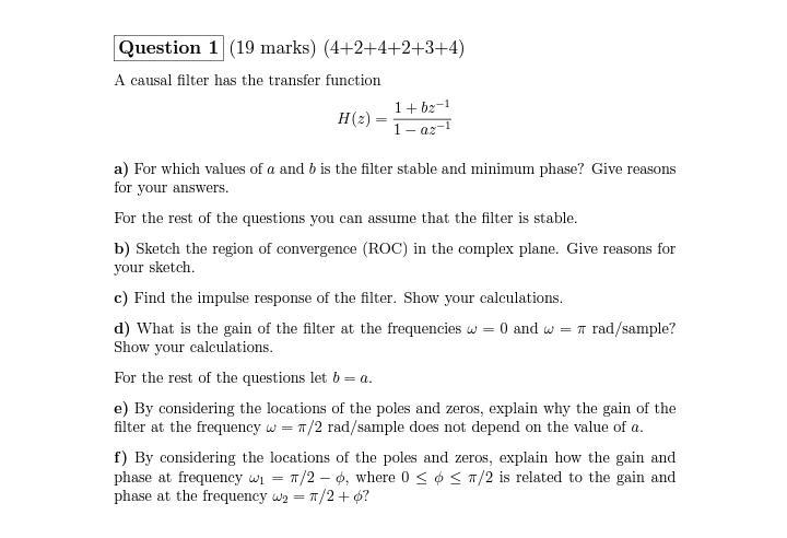 Question 1 (19 marks) (4+2+4+2+3+4) A causal filter | Chegg.com