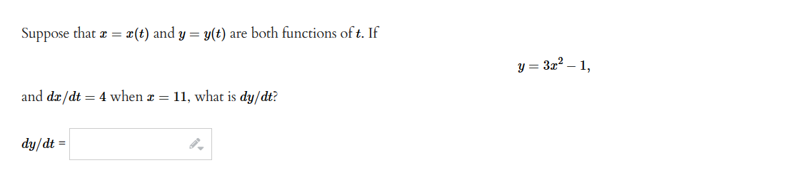 Solved Suppose that x=x(t) and y=y(t) are both functions of | Chegg.com
