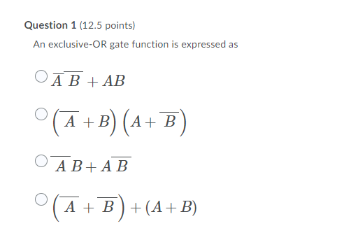 Solved Question 1 (12.5 points) An exclusive-OR gate | Chegg.com