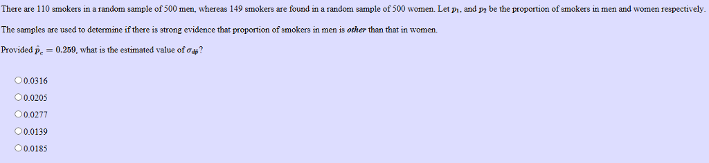 Solved There are 110 smokers in a random sample of 500 men, | Chegg.com
