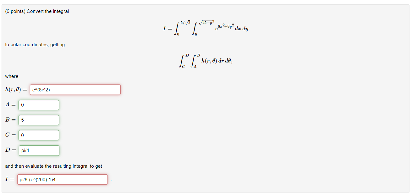 Solved (6 points) Convert the integral | Chegg.com