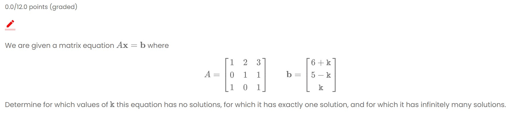Solved 4.6.b. Matrix equation with a parameter 2 0.0/12.0 | Chegg.com