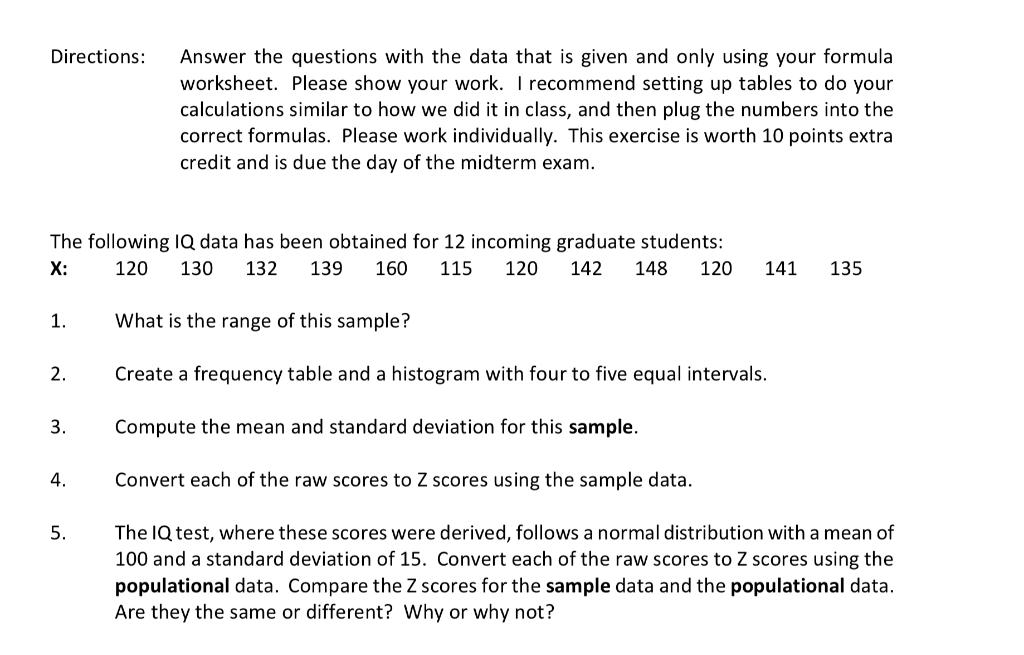 Solved Directions: Answer the questions with the data that | Chegg.com