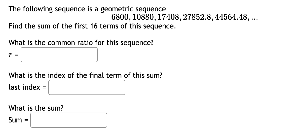 Solved The following sequence is a geometric | Chegg.com