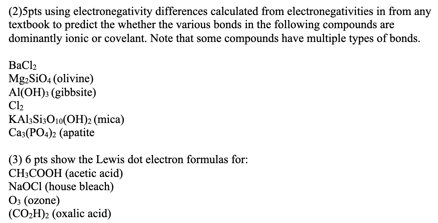Solved (2) 5 pts using electronegativity differences | Chegg.com