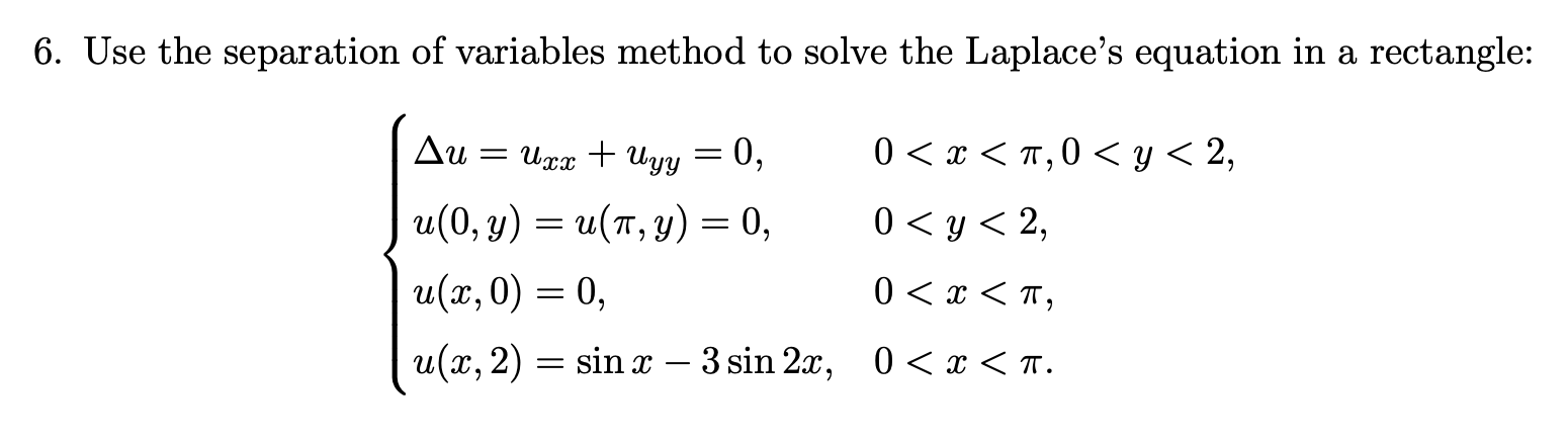 Solved 6. Use the separation of variables method to solve | Chegg.com