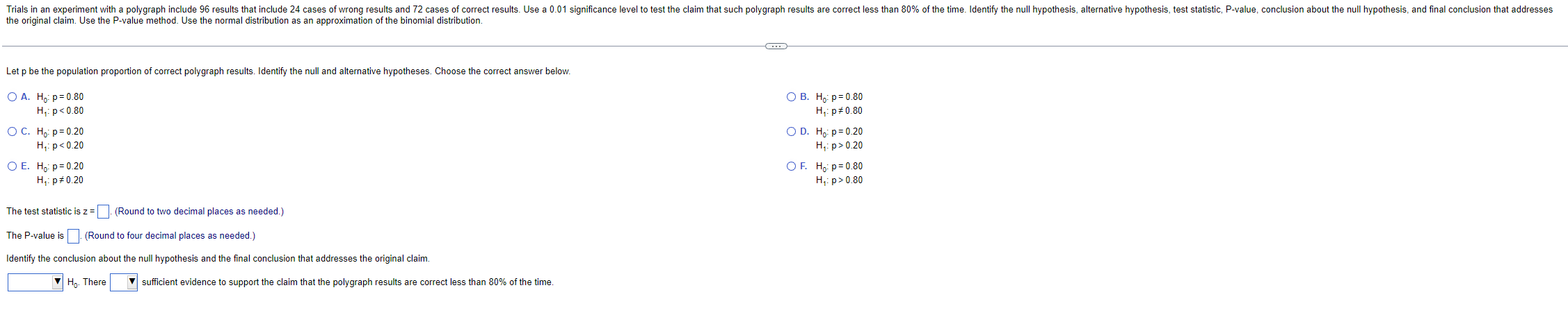 Solved the original claim. Use the P-value method. Use the | Chegg.com