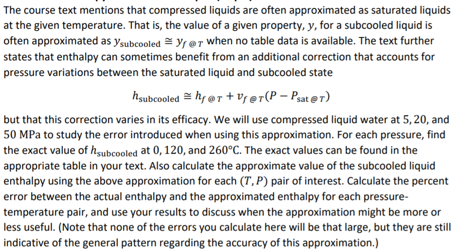 Solved The course text mentions that compressed liquids are | Chegg.com