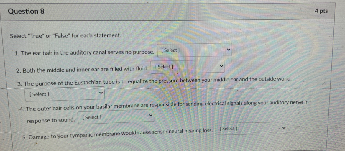 Solved Question 8Select "True" or "False" for each | Chegg.com