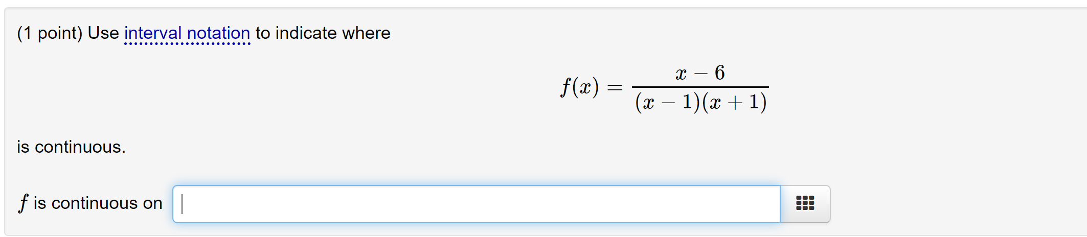 Solved (1 point) Use interval notation to indicate where | Chegg.com