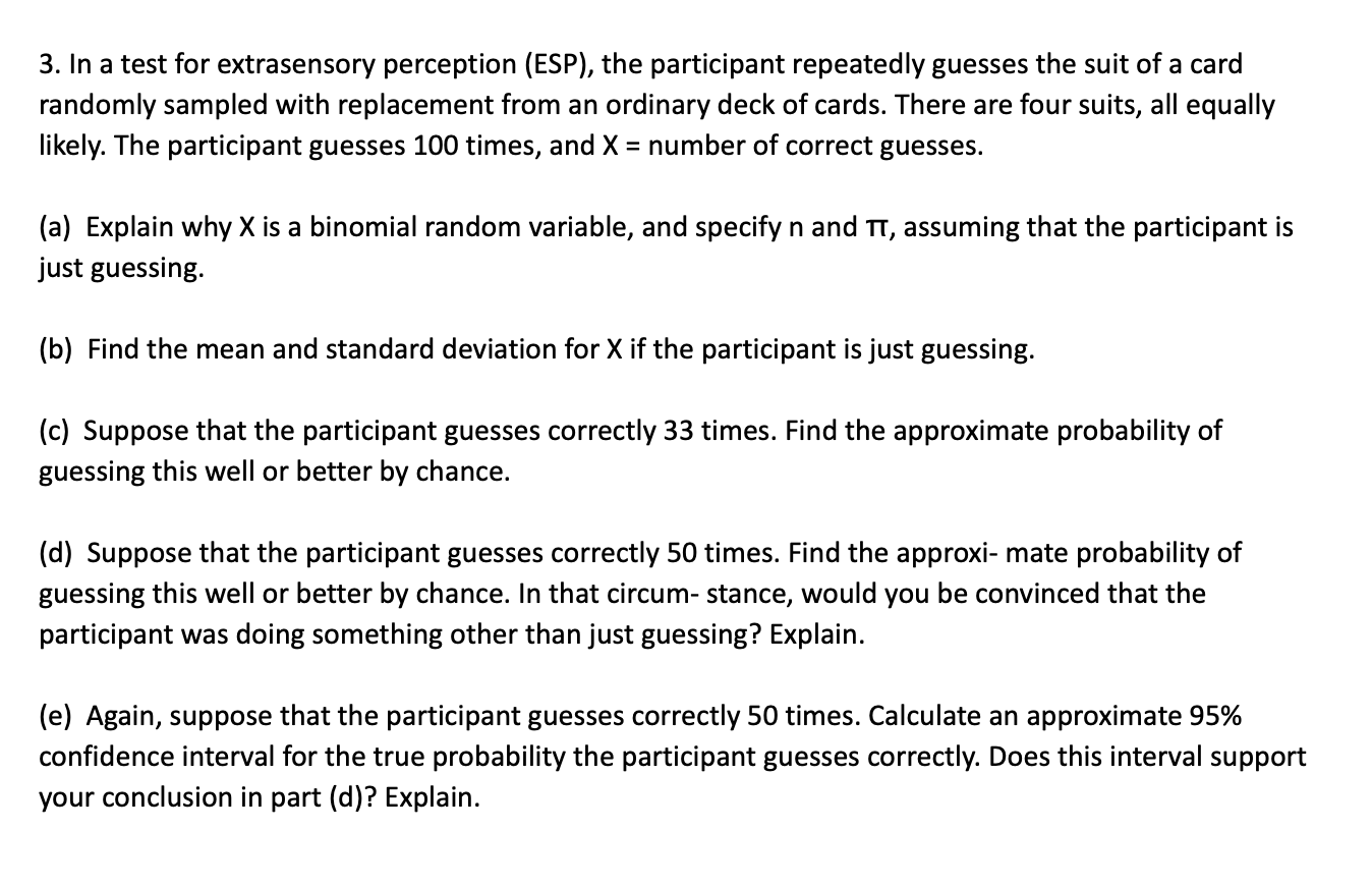 Solved 3. In a test for extrasensory perception (ESP), the | Chegg.com