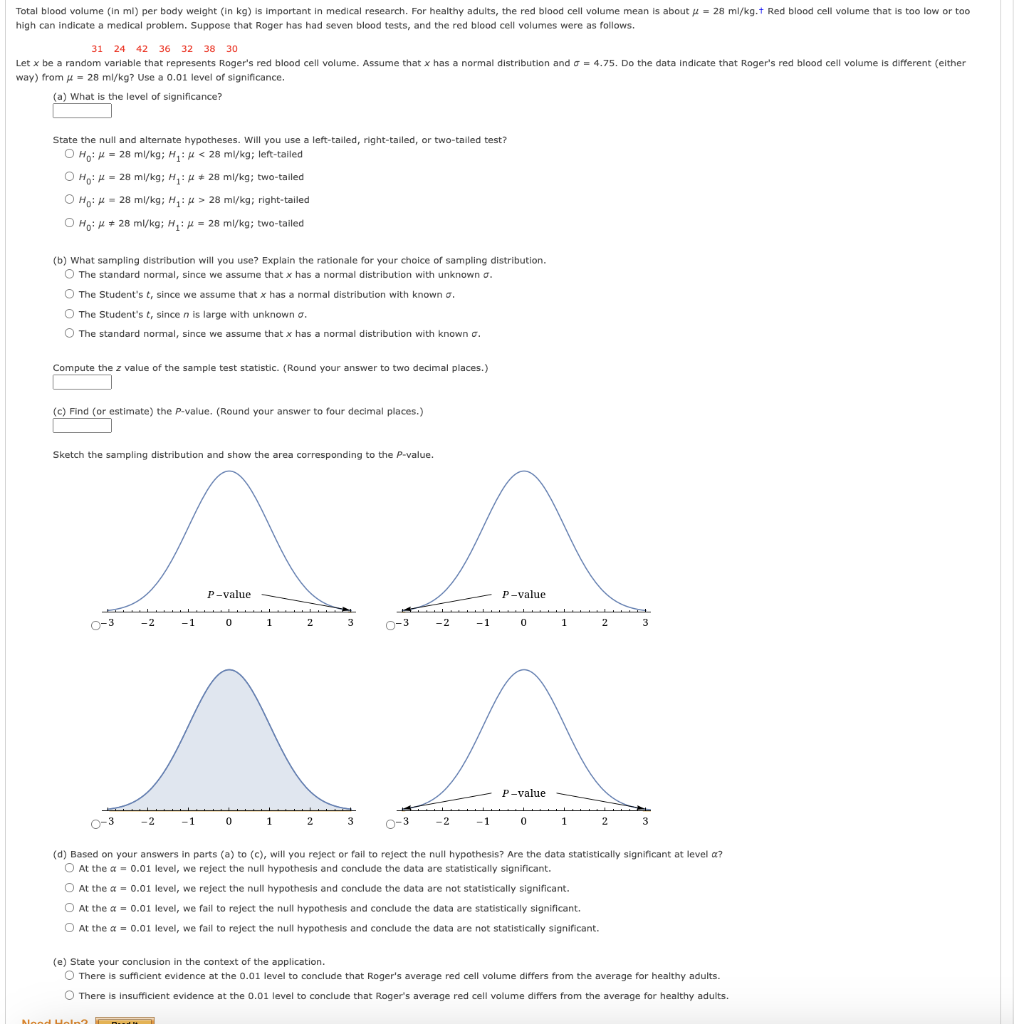 Solved from μ=28ml/kg ? Use a 0.01 level of significance. | Chegg.com