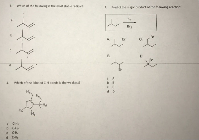 Solved 3. Which of the following is the most stable radical? | Chegg.com