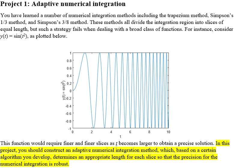 Project 1 Adaptive Numerical Integration You Have