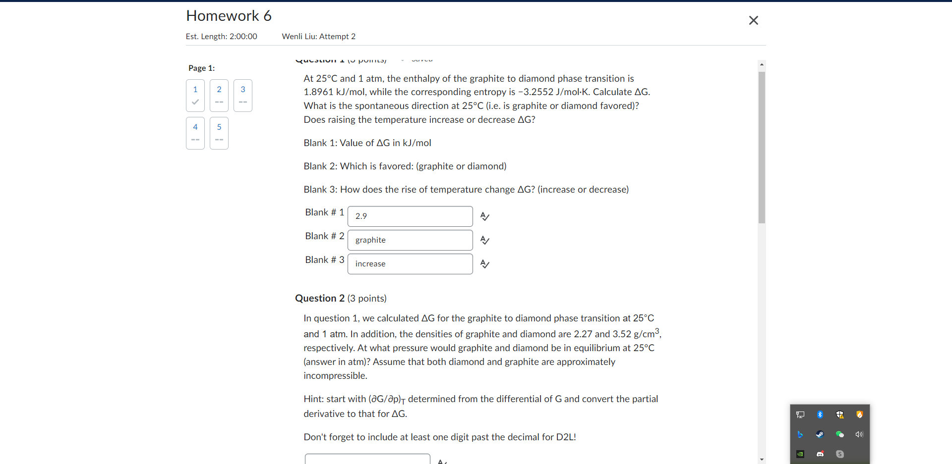 Solved At 25∘c And 1 Atm The Enthalpy Of The Graphite To